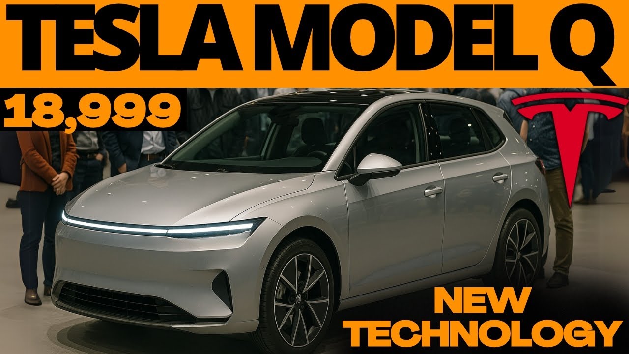 New TESLA Model Q 2025! ARRIVES EARLIER THAN EXPECTED with ...