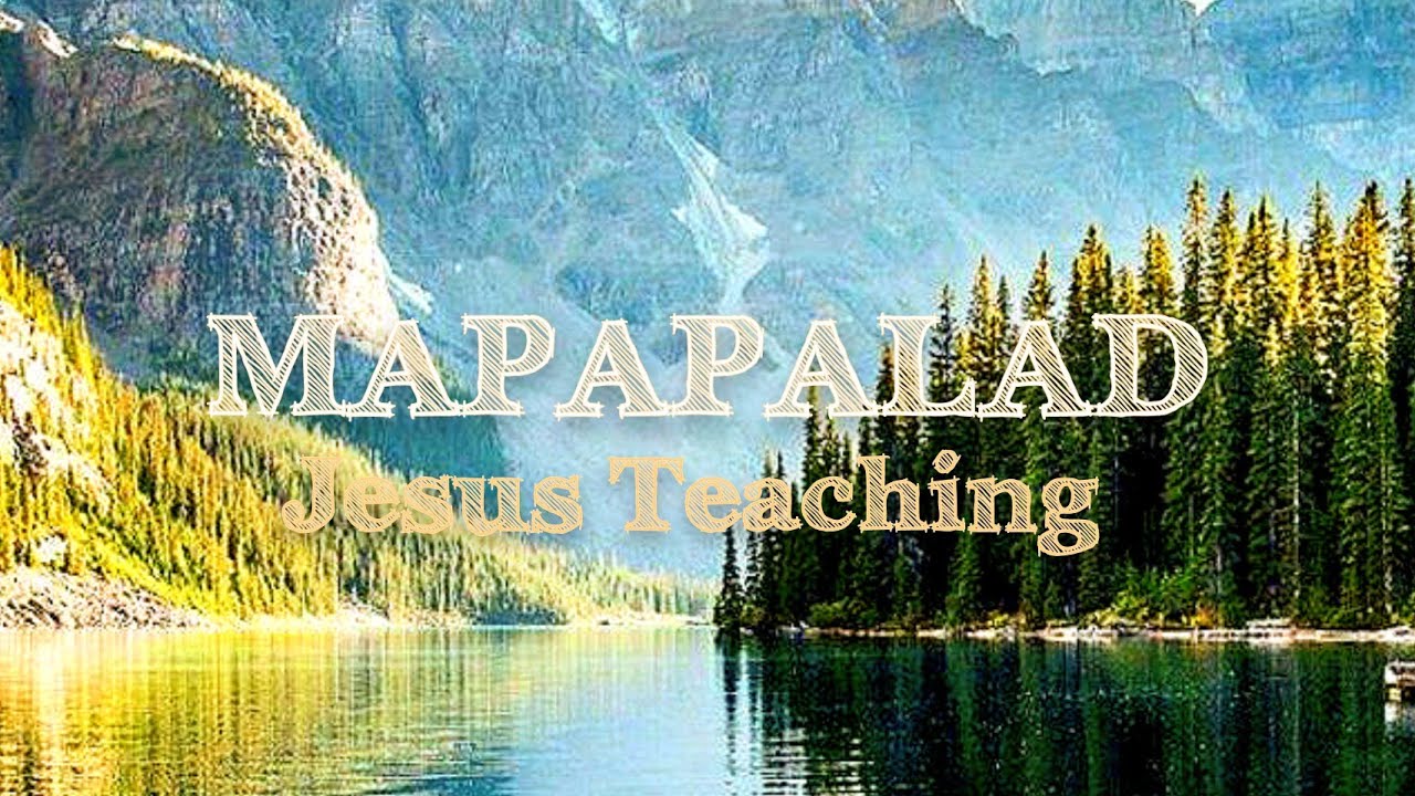MAPAPALAD - YouTube