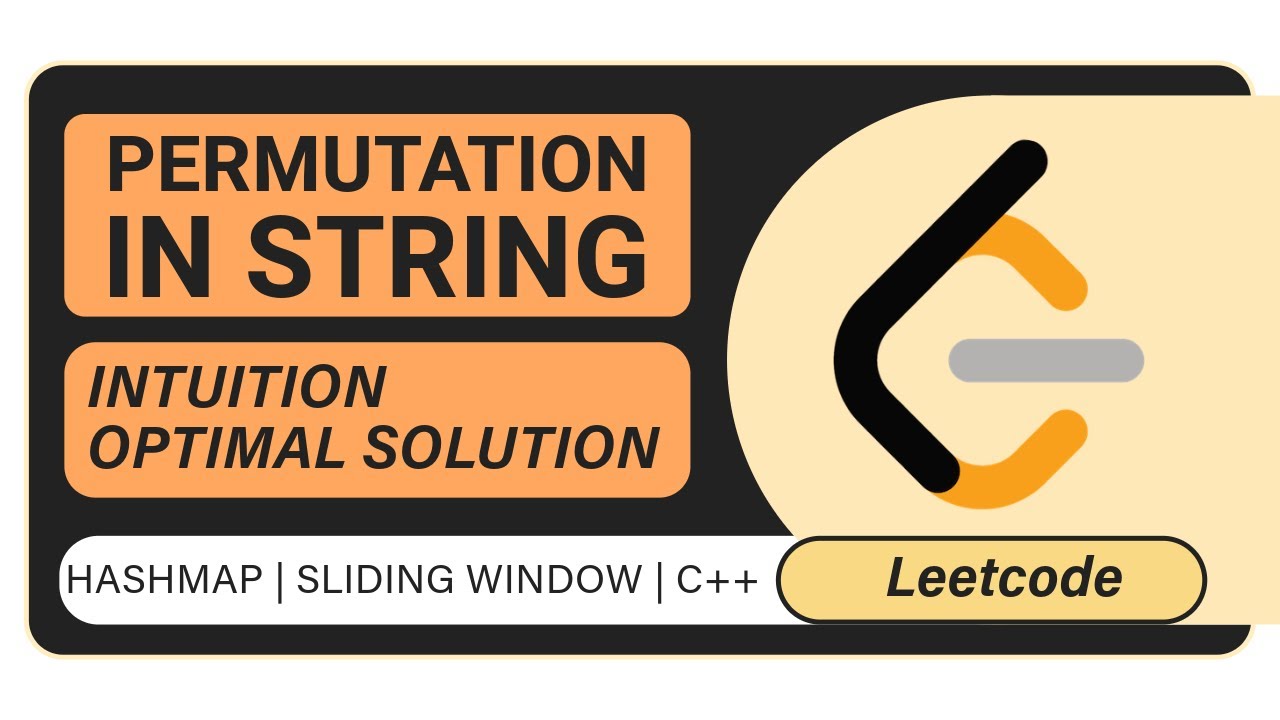 Leetcode 567 Permutation In String Daily Question Youtube 0960