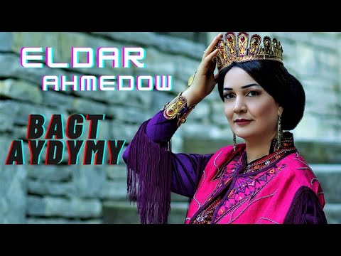 Bahar Hojayewa & Eldar Ahmedow - Bagt Aydymy (Official Music)