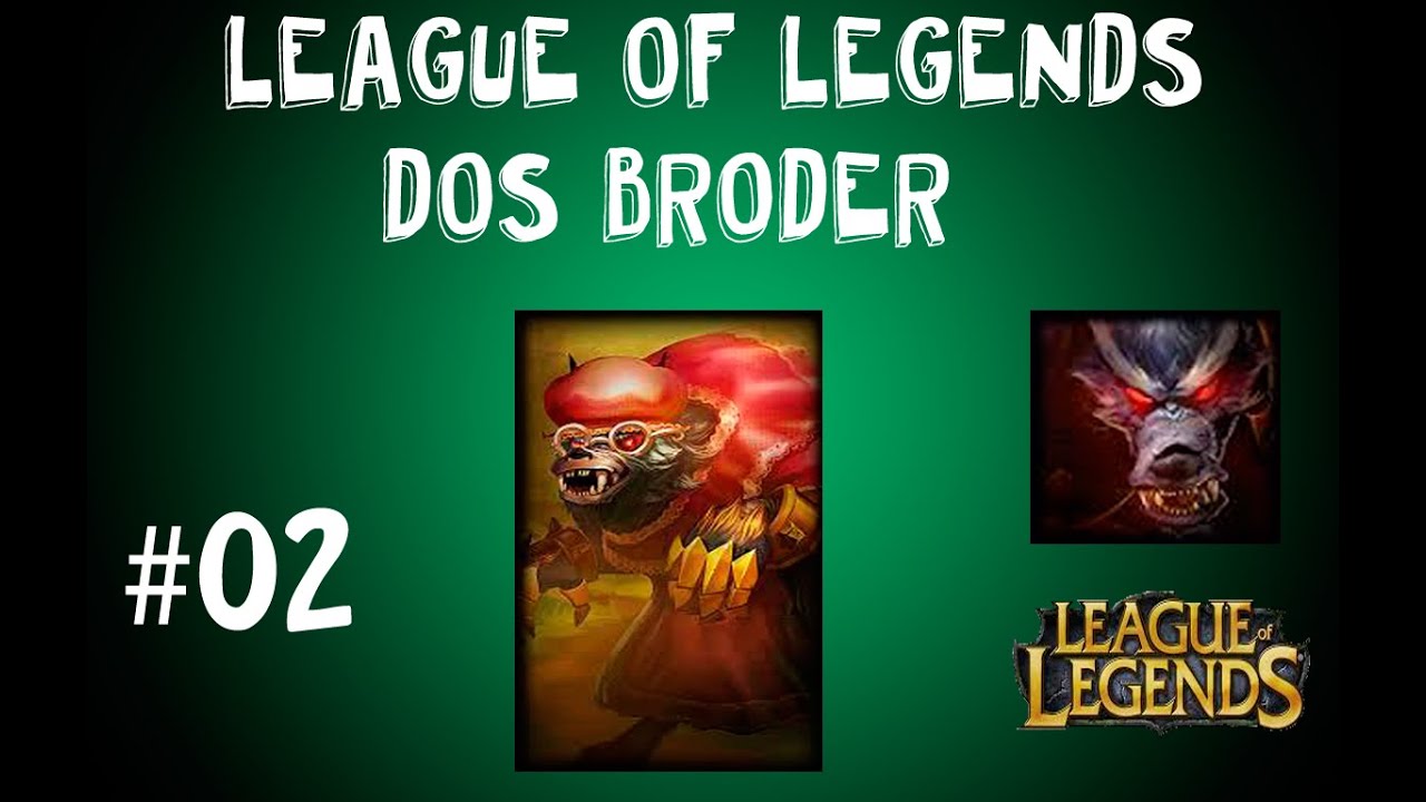 League of legends dos broder - #02 - YouTube