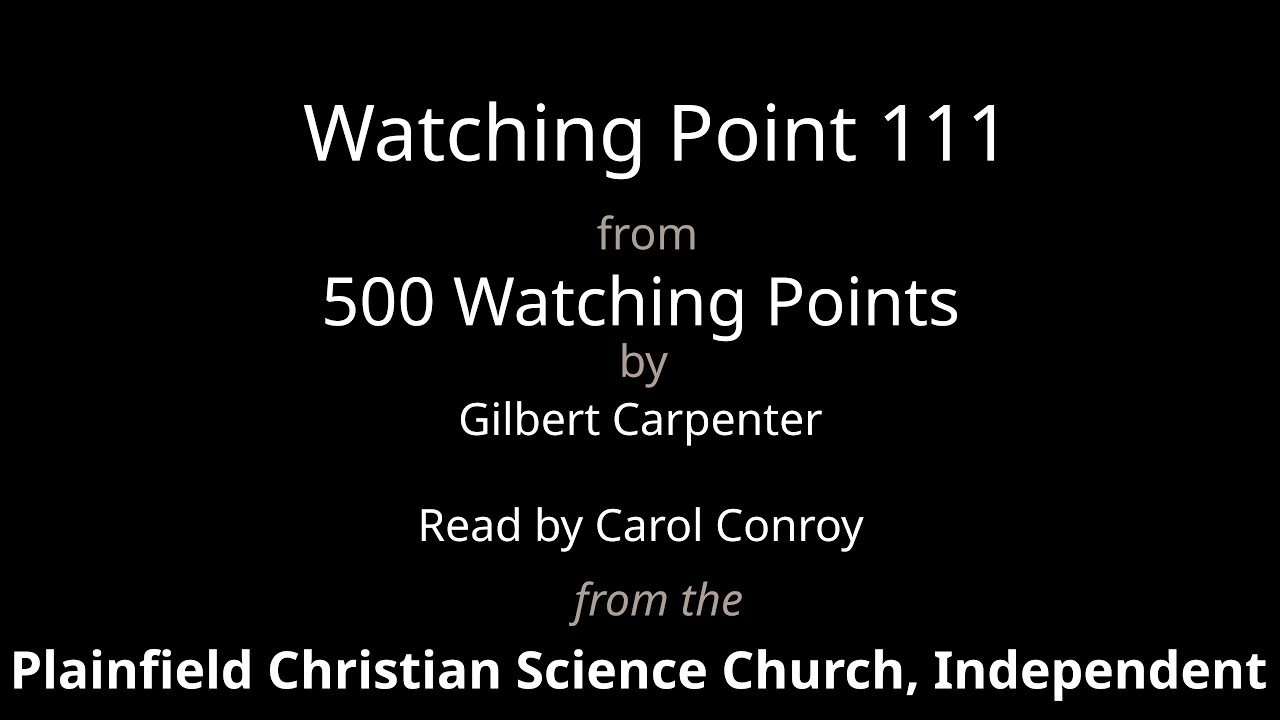 Watching Point 111, from 500 Watching Points by Gilbert Carpenter - YouTube