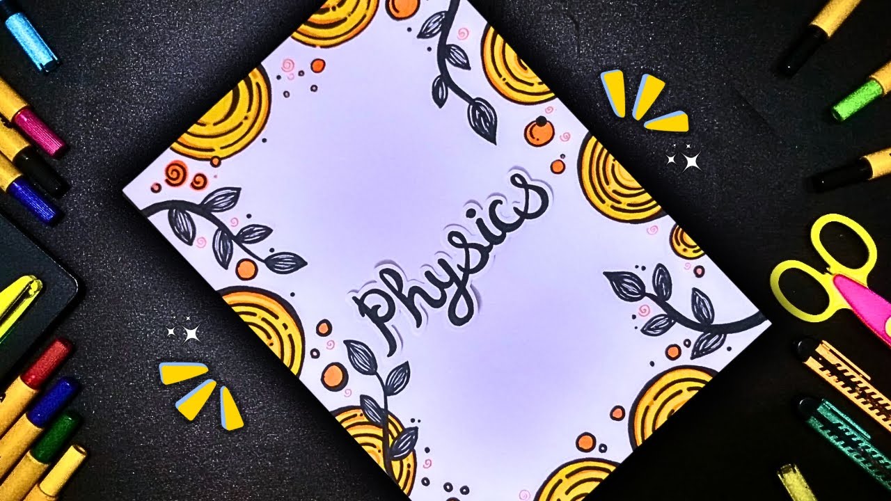 How to Decorate Physics Project Page | Creative Design Ideas | DIY Art ...