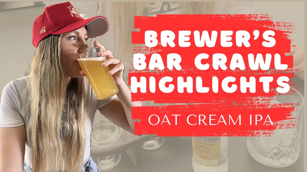 Home Brewer's Bar Crawl Highlight | Oat Cream IPA - YouTube