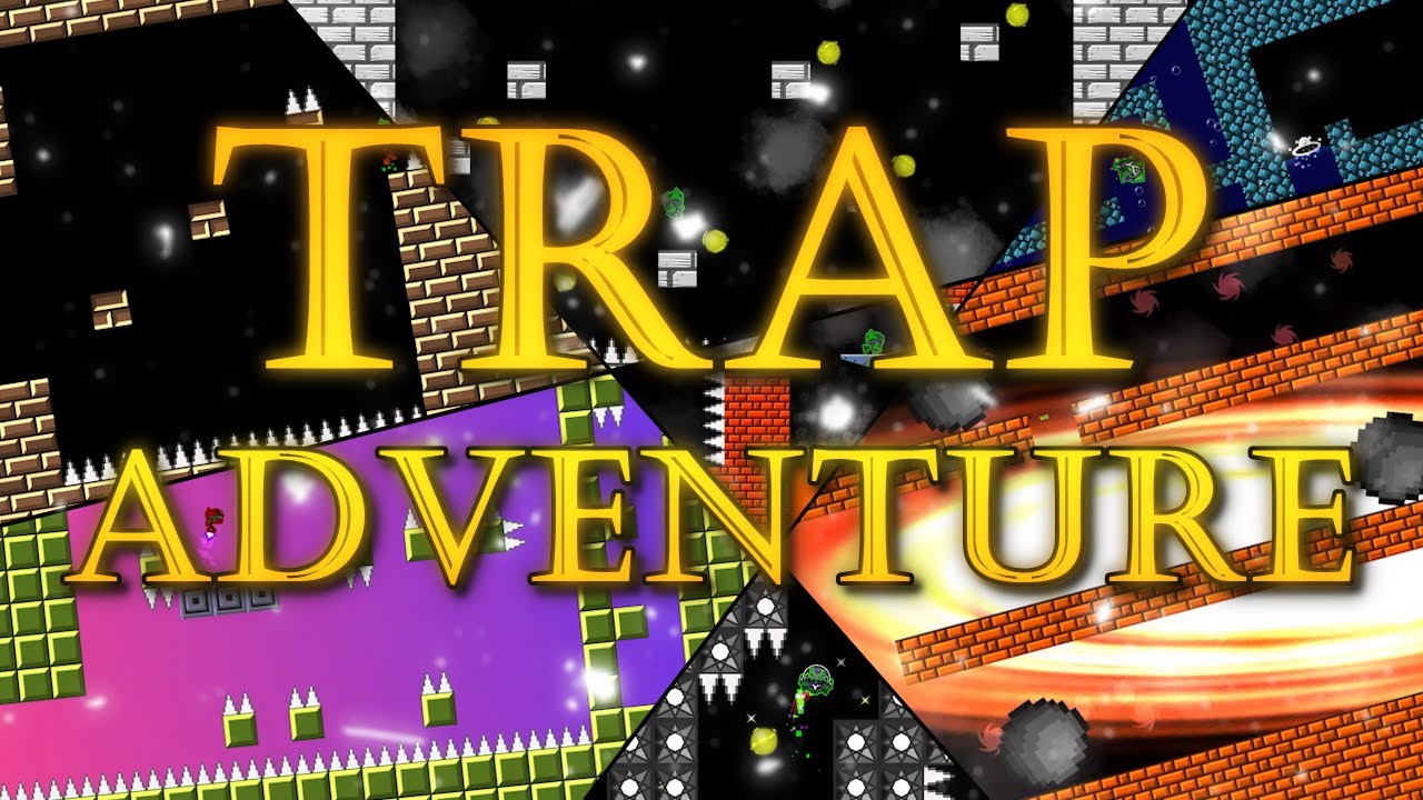 "Trap Adventure" 100% | Extreme Platformer Demon | Geometry Dash 2.2 ...