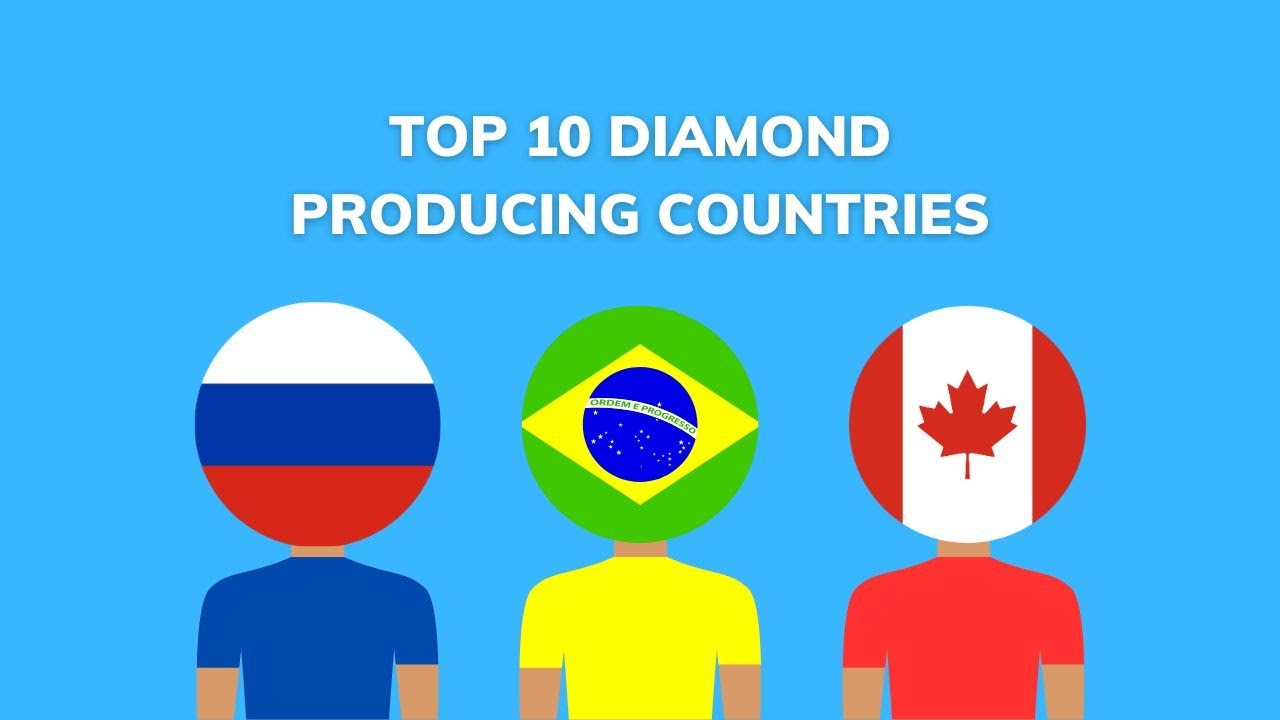 Top 10 Diamond Producing Countries in the World - YouTube