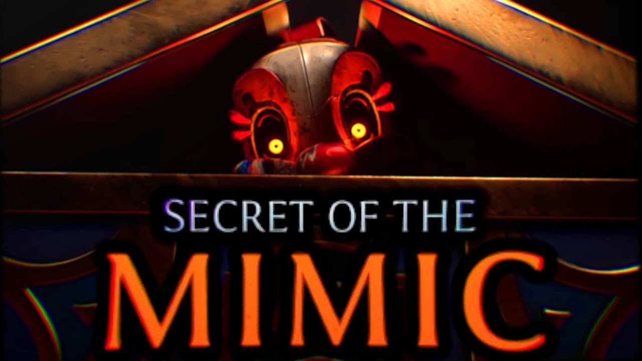 FNAF SECRET OF THE MIMIC!! THE NEXT FNAF GAME FROM STEEL WOOL! - YouTube