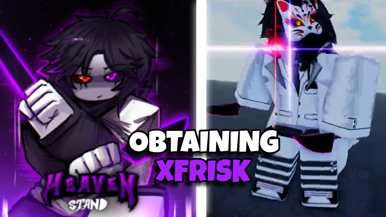 Fastest way to obtain the new XFrisk! | Heaven Stand - YouTube