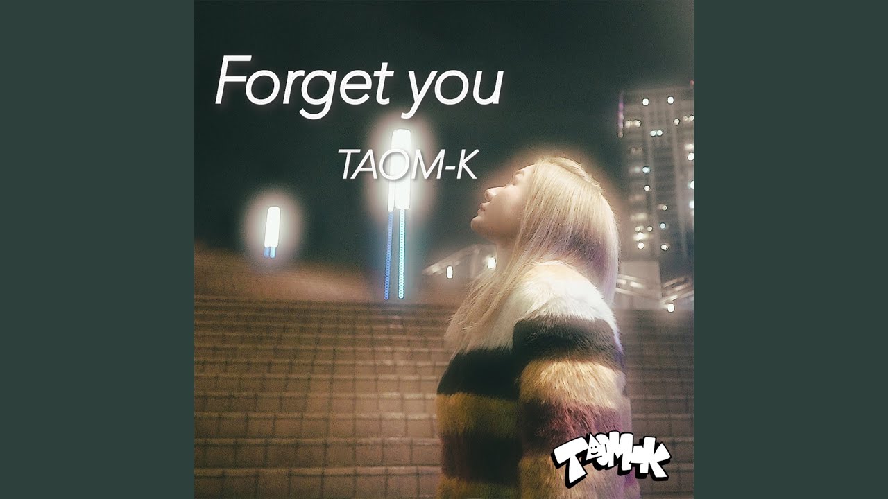 Forget you (Preview) - YouTube