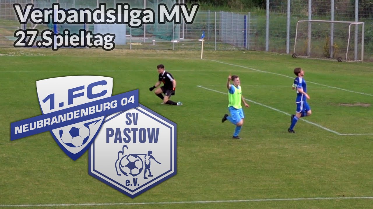 1.FC Neubrandenburg 04 - SV Pastow (18.5.2024) - YouTube