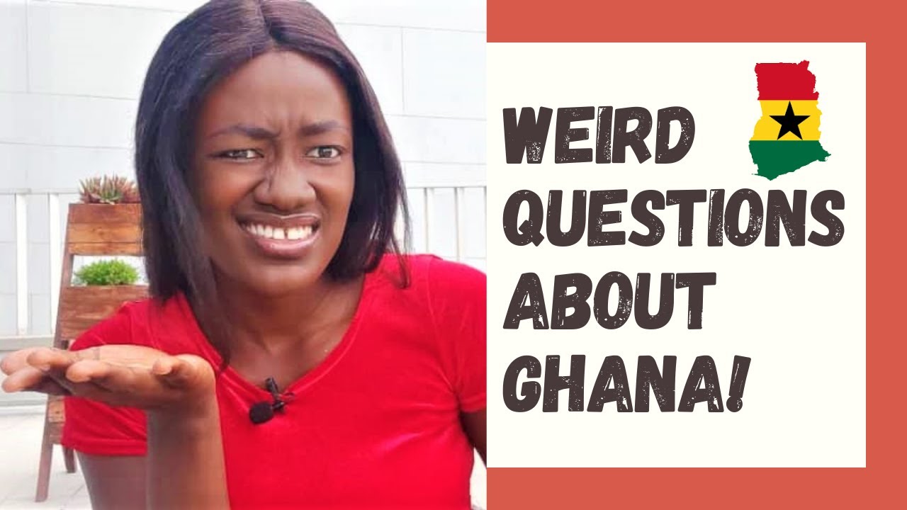 Weird Questions People ask me about Ghana|| How is it dating Ghanaian ...