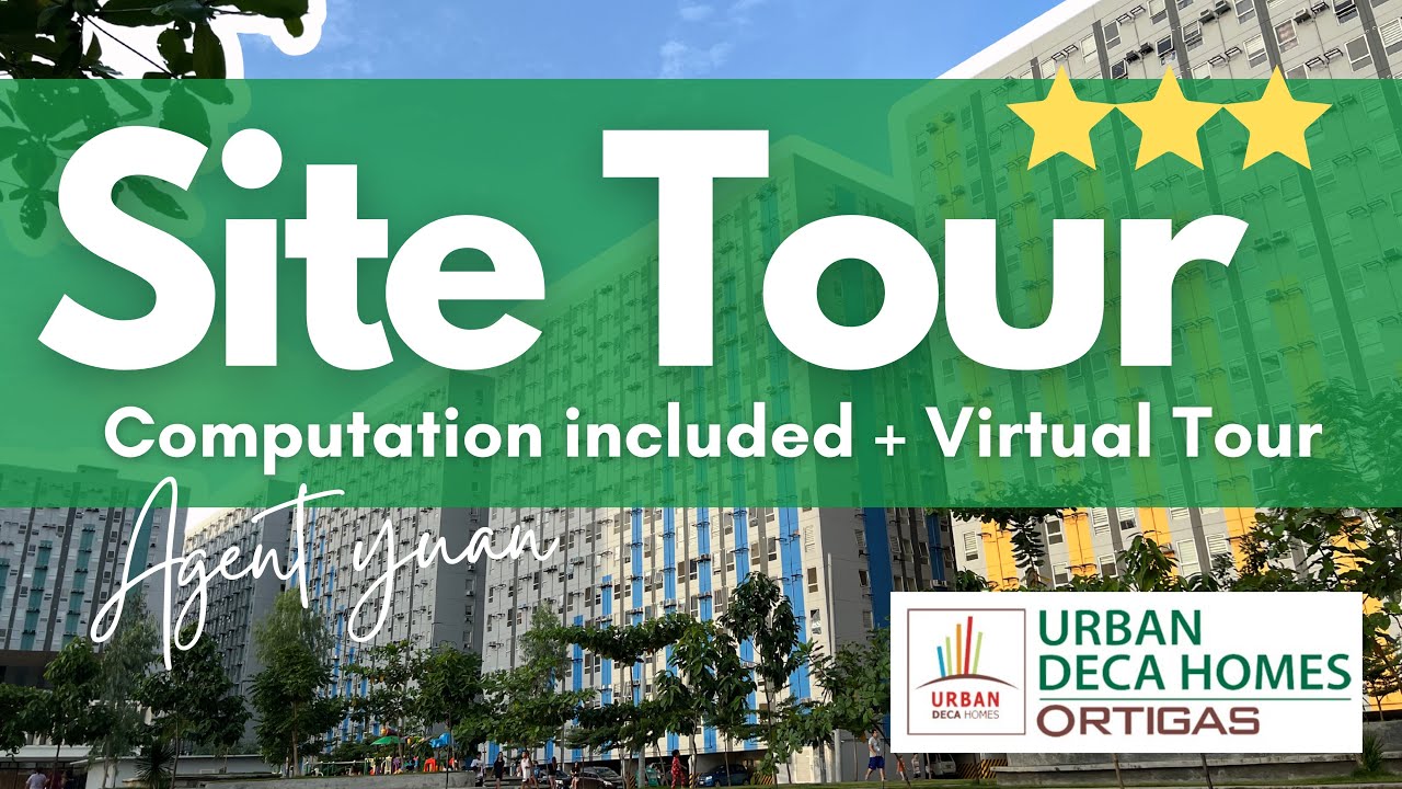 Virtual Site Tour | Sample Computation | Urban Deca Homes Ortigas ...