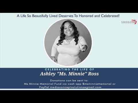 Ashley "Ms. Minnie" Ross Celebration of Life - YouTube