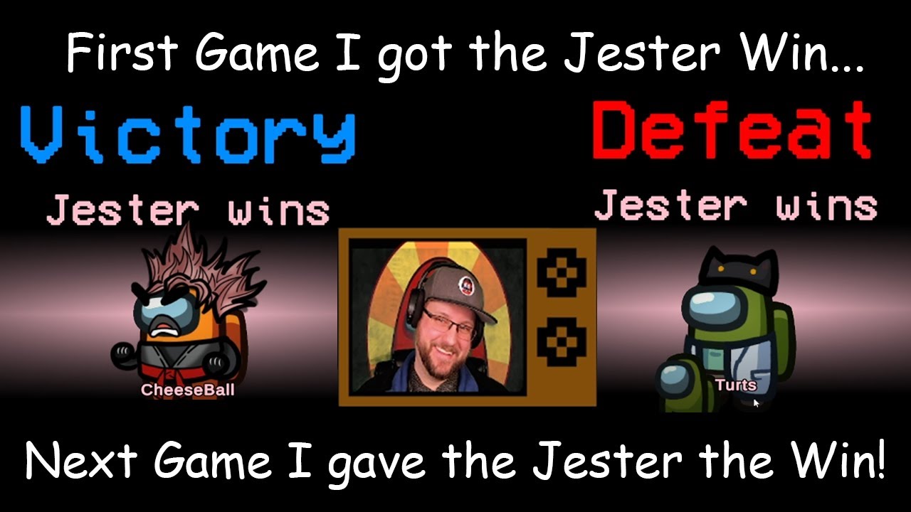 First Game I got the Jester Win, the Next Game I gave the Jester the Win! - Among Us w/ Friends ...