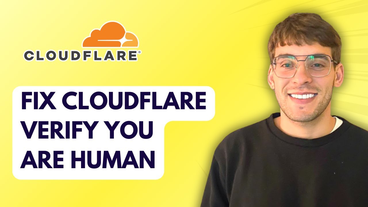 How to Fix Cloudflare Verify You Are Human [2026 Full Guide] - YouTube