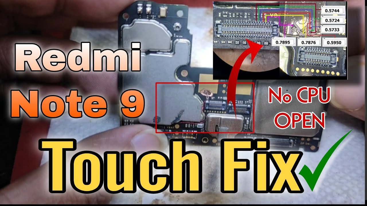 Redmi Note 9 Touch Not Working Fix without Open CPU Just One Jumper ...
