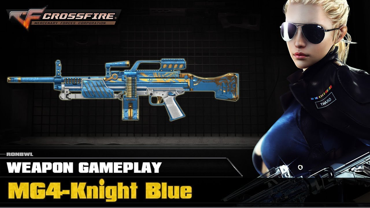 CrossFire VN - MG4 Knight Blue - YouTube