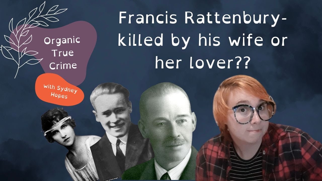 Who killed Francis Rattenbury?? - his wife or her LOVER?? - YouTube