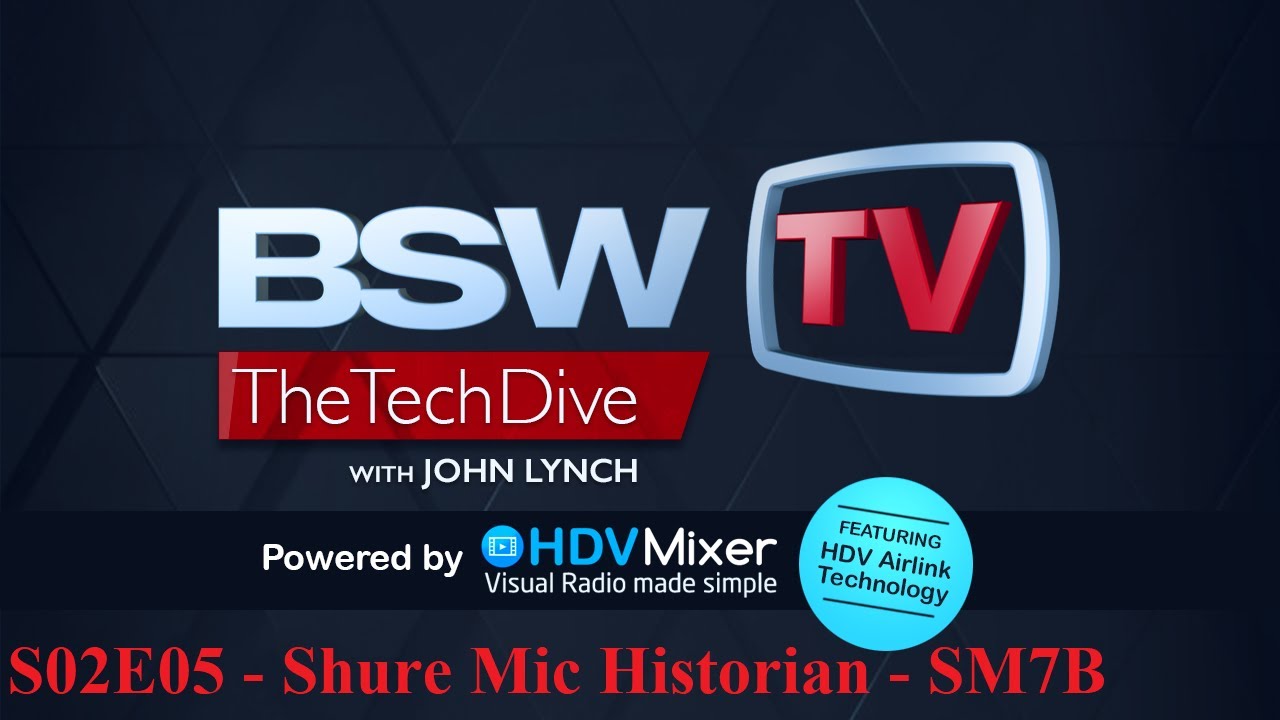 BSW Presents: Tech Dive S02E05 - Shure's Microphone Historian talks ...