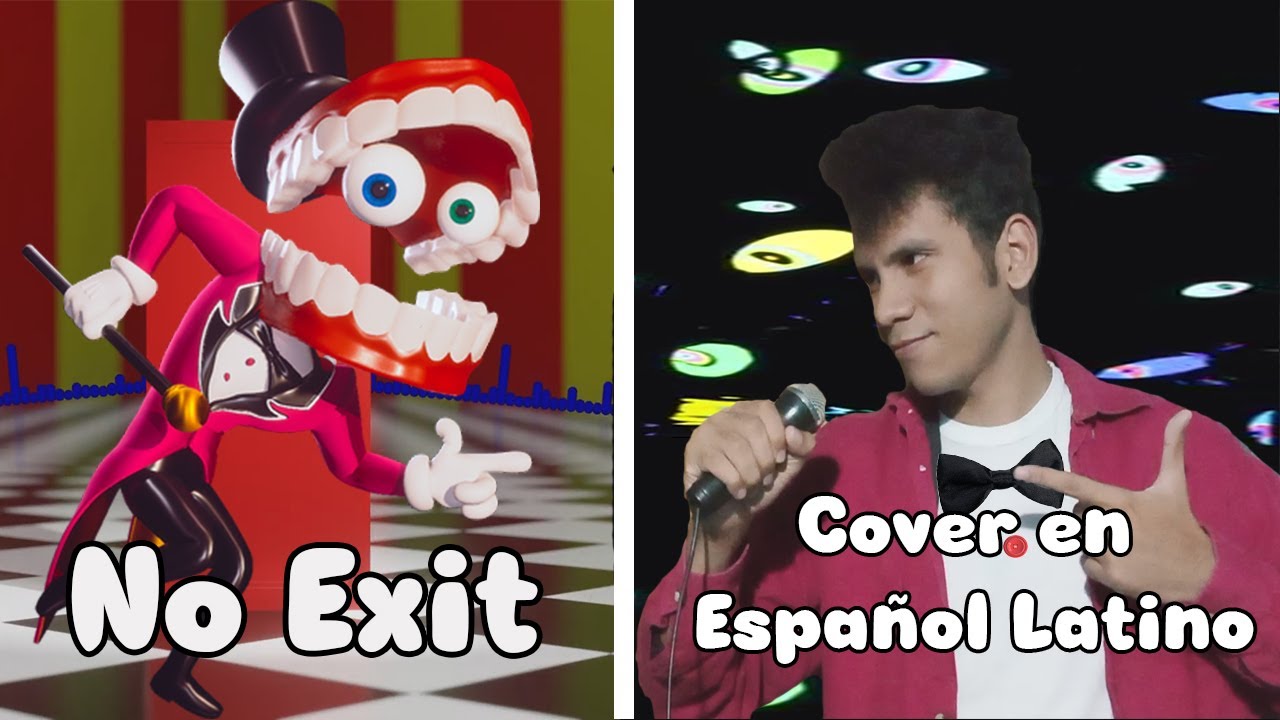 The Amazing Digital Circus Song | "No Exit" Cover En Español Latino ...