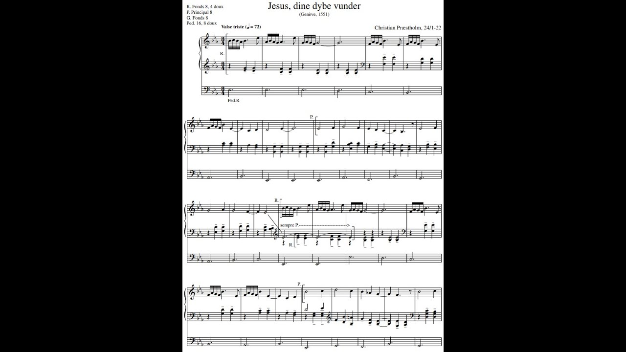 Christian Præstholm: Jesus, dine dybe vunder (valse triste) - YouTube