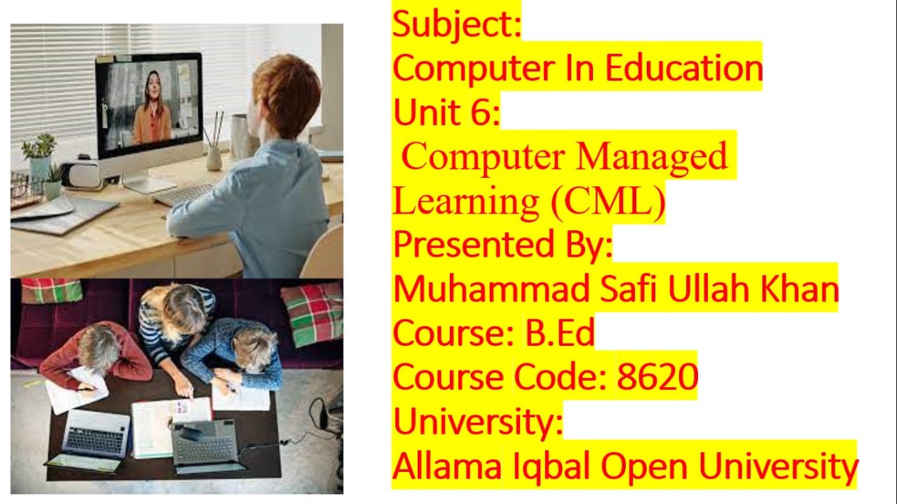 8620 | Unit 6 | Computer Managed Learning (CML) | Teacher Tutorial ...