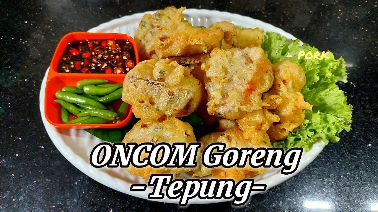 RESEP ONCOM GORENG TEPUNG|Renyah Gurih Dan Enak Gak Kalah Rasanya Sama ...