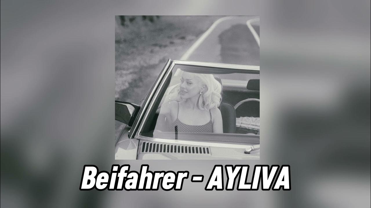 Beifahrer - AYLIVA (sped up) - YouTube