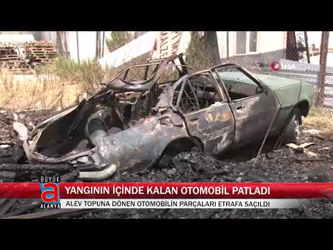 YANGININ İÇİNDE KALAN OTOMOBİL PATLADI
