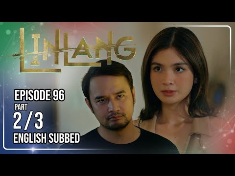 Linlang Full Episode 96 - Part 2/3 | with English Subtitles