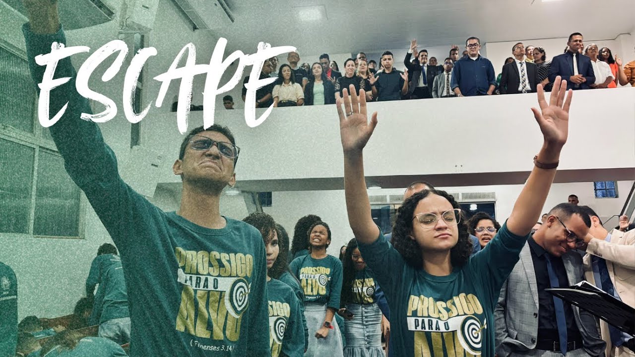 ESCAPE- CONGRESSO DE JOVENS (ÁREA 10) - YouTube