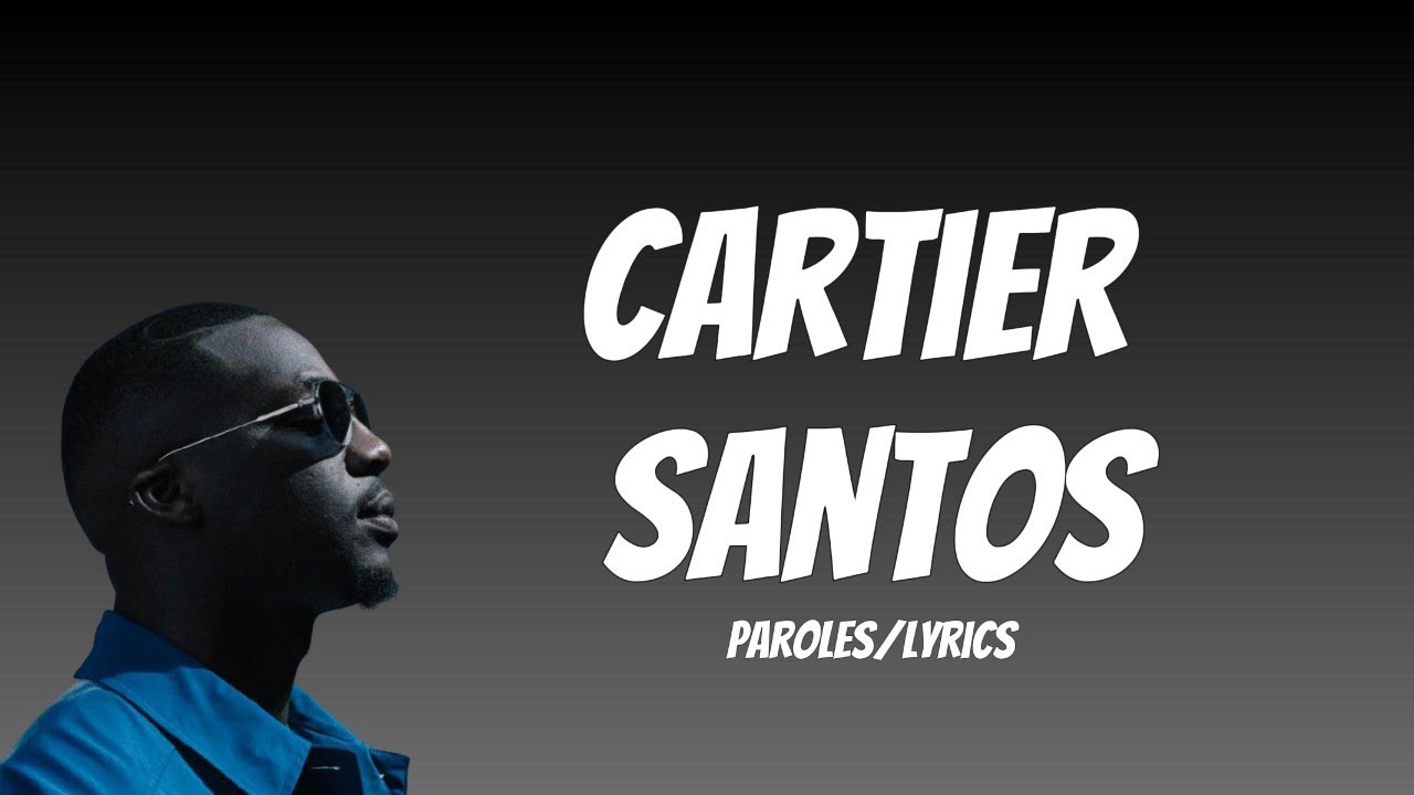 Sdm - Cartier Santos (Paroles/Lyrics) - YouTube
