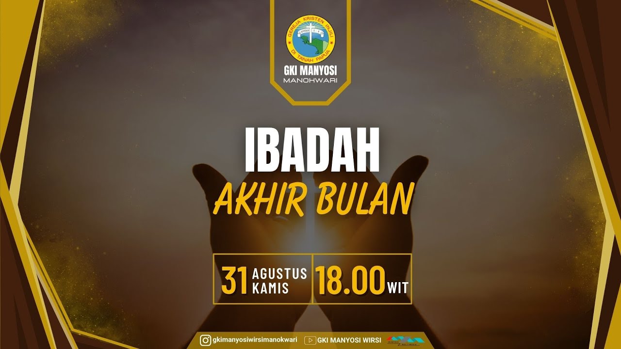 Ibadah Akhir Bulan Jemaat GKI Manyosi Wirsi, 31 Agustus 2023 - YouTube