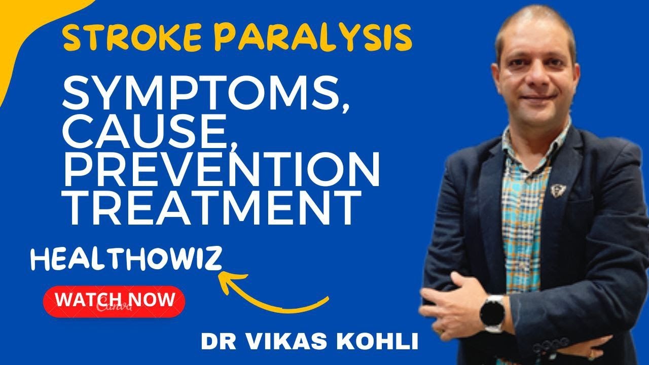 Brain Stroke In Hindi Dr Vikas brain-stroke-in-hindi-dr-vikas