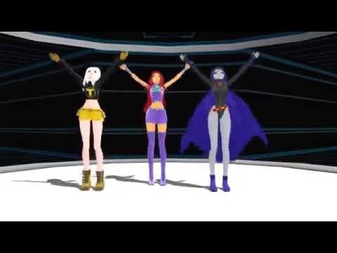 Teen Titans raven,starfire, terra (MMD)-Bakunyumorion - YouTube