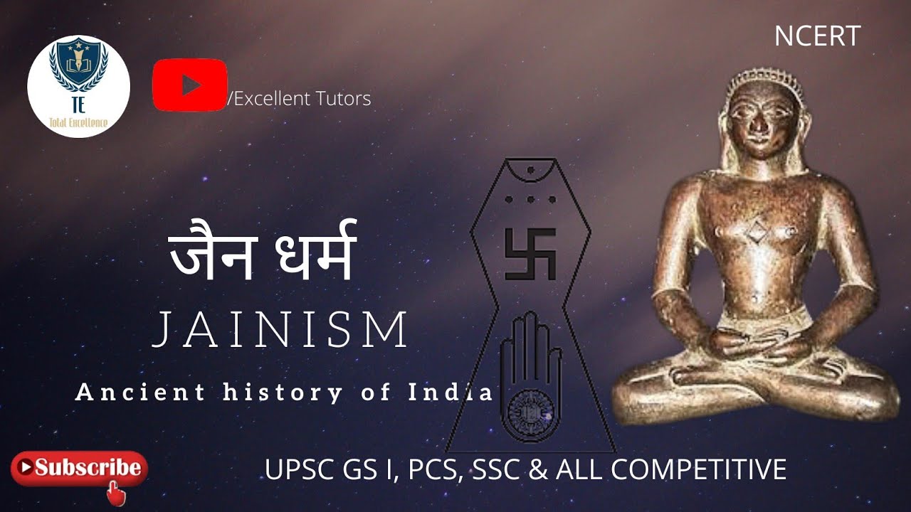 Jainism - Tirthankaras, Mahavira & Triratna [NCERT Ancient Indian ...