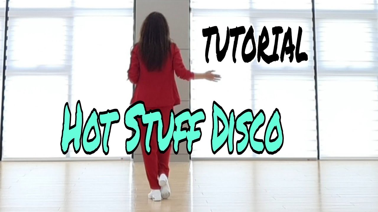Hot Stuff Disco Line Dance|⭐TUTORIAL|스텝설명 - YouTube