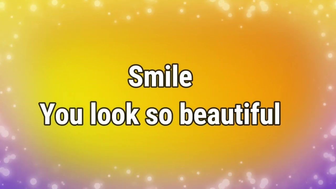 Smile You Look So Beautiful - Minus One (Key of C) - YouTube