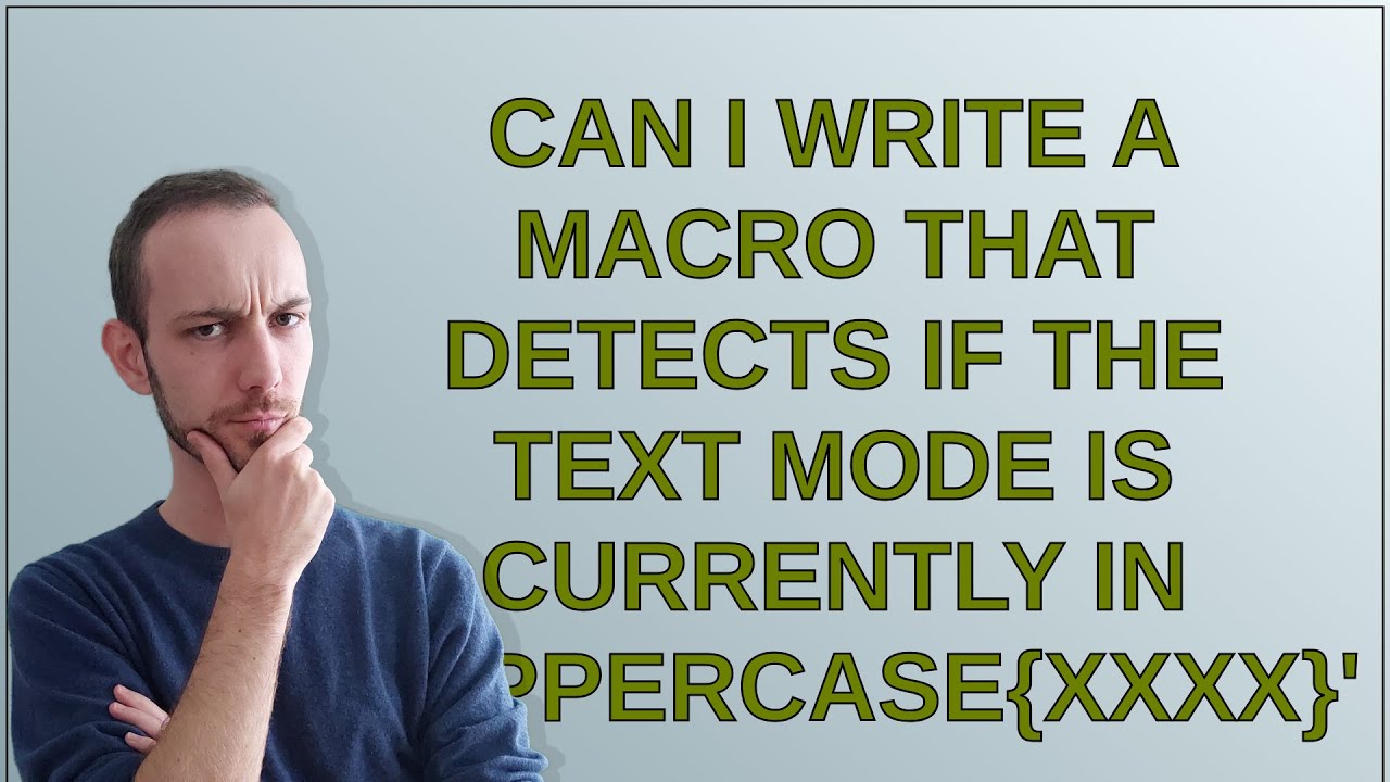 Tex: Can I write a macro that detects if the text mode is currently in ...