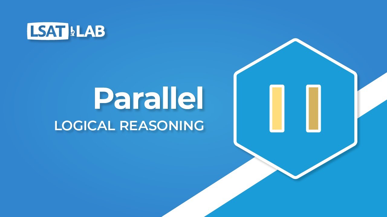 Parallel | LSAT Logical Reasoning - YouTube