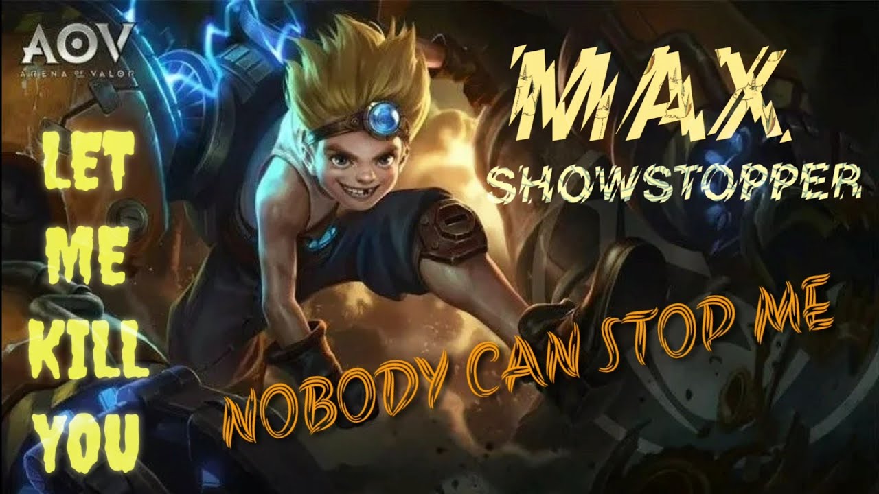 NOBODY CAN STOP HIM / max gameplay / aov / rov / liên quân mobile ...