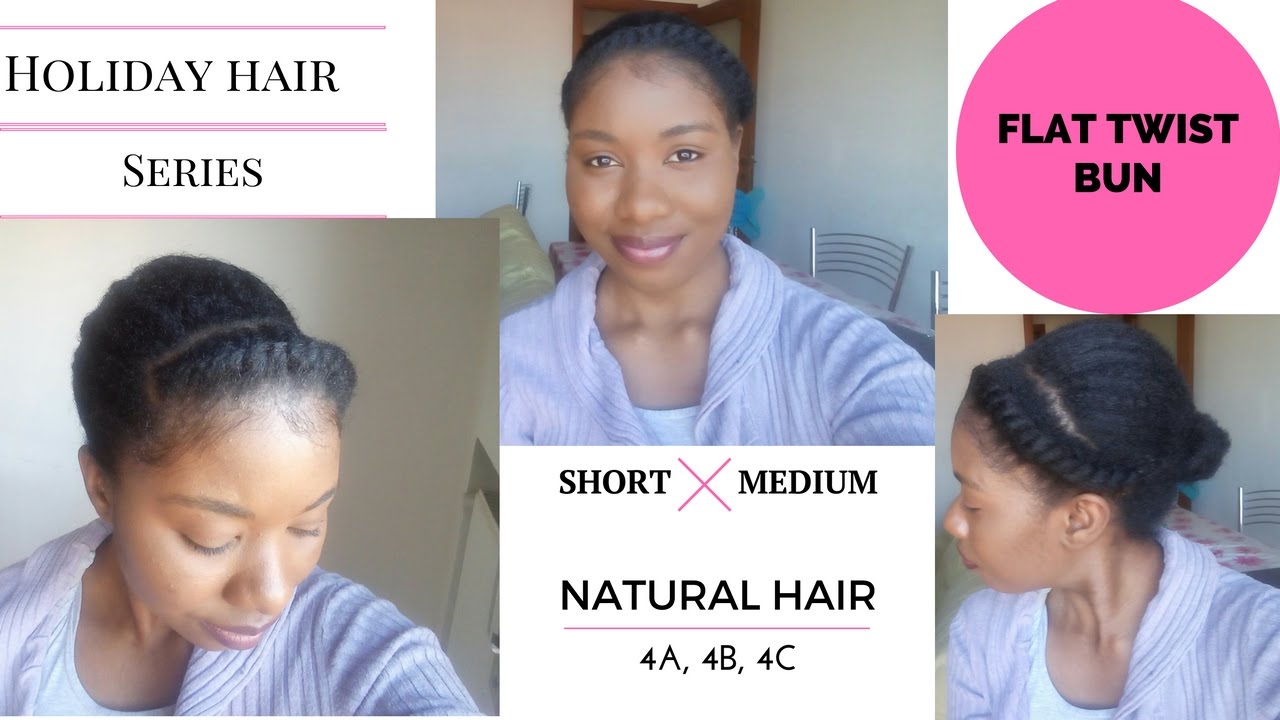 flat twist bun | Holiday updo for 4a,4b,4c natural hair | Happy's curls ...