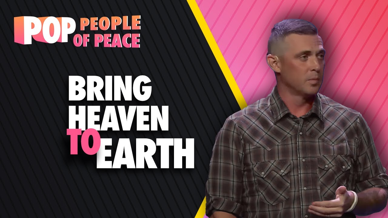 Bring Heaven To Earth | Trevor DeVage | Pantano Church - YouTube