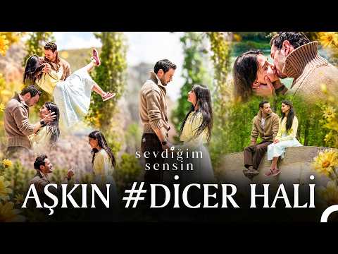 Dicle ve Erkan Tüm Sahneler 🏵️ - Sevdiğim Sensin