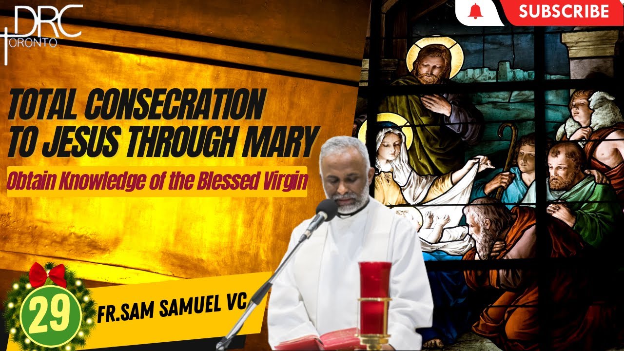 Day 29-Total Consecration to Jesus Through Mary | 33 Day Preparation ...