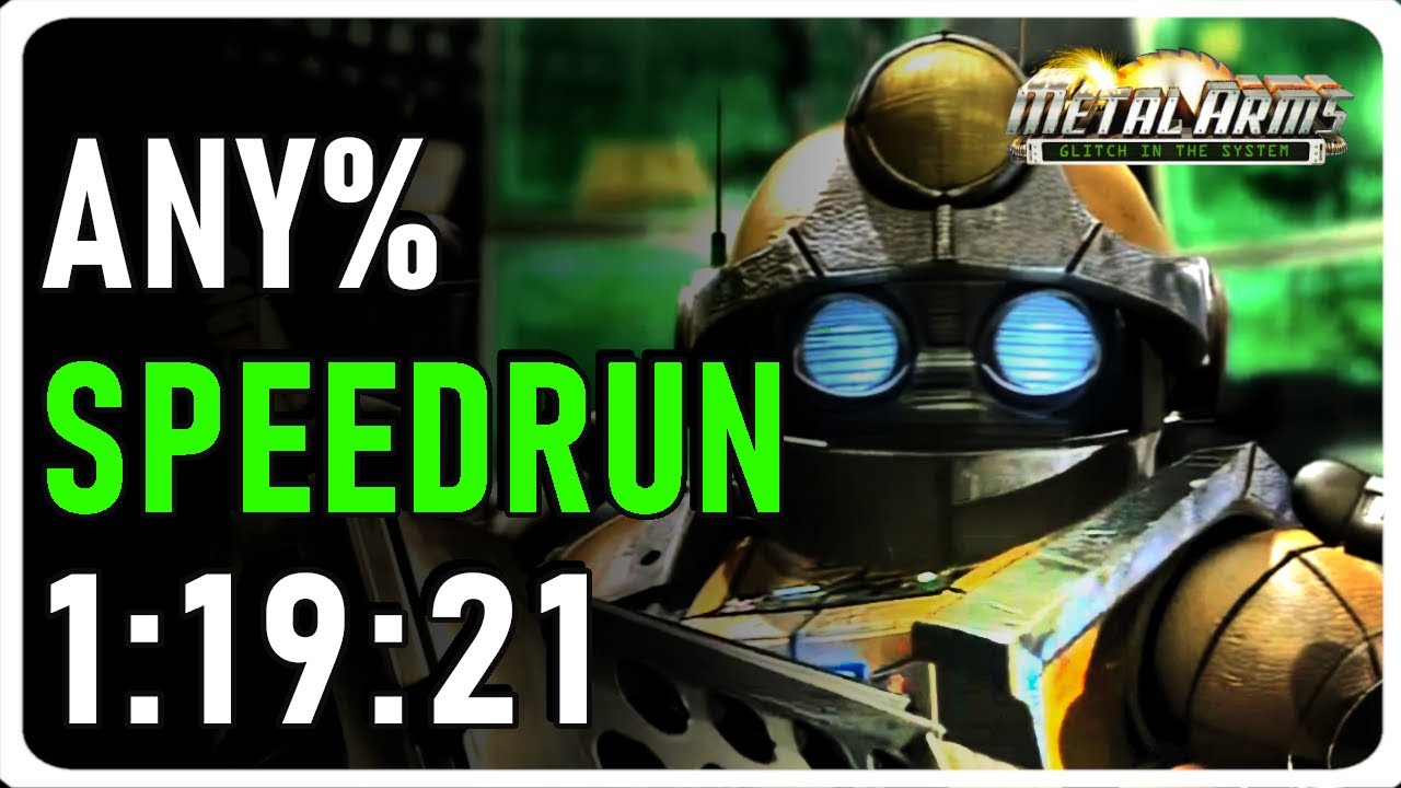 Metal Arms Any% Speedrun in 1:19:21 (IGT) - YouTube