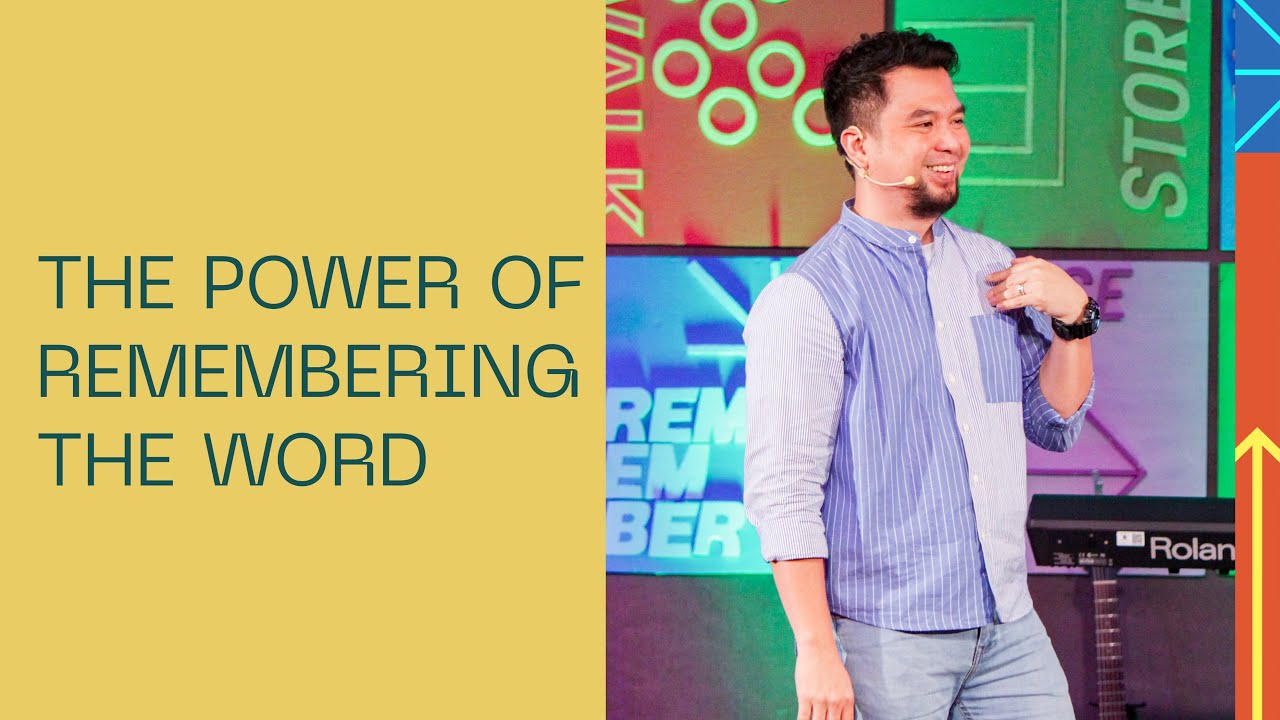 The power of remembering the Word | Walk The Talk | Nono Revilleza ...