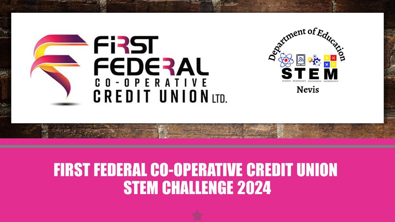 S.T.E.M. Challenge 2024 | First Federal Co-Operative Credit Union ...