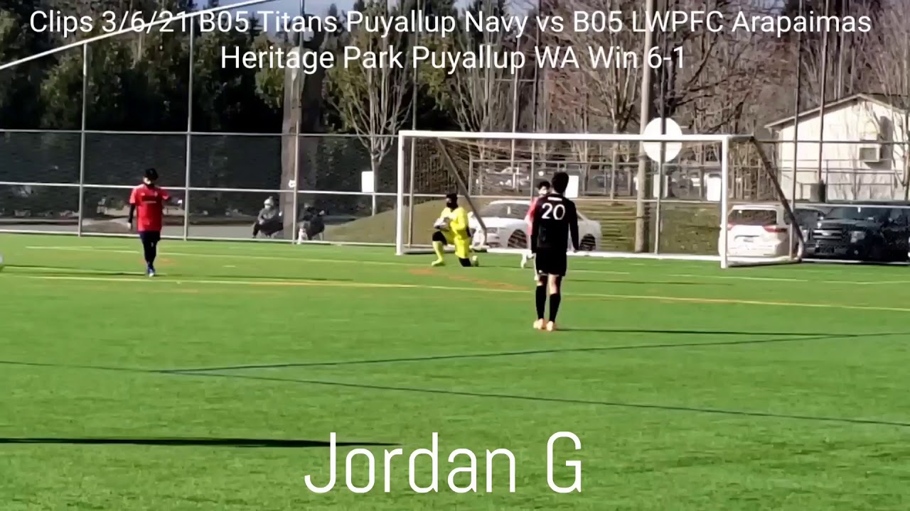 3/6/21 Jordan G B05 Titans Puyallup Navy vs B05 LWPFC Arapaimas ...