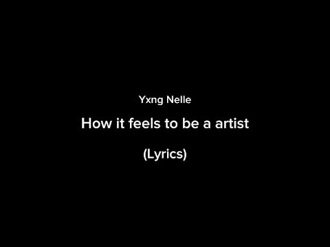 How it feels to be a artist (lyrics) - YouTube